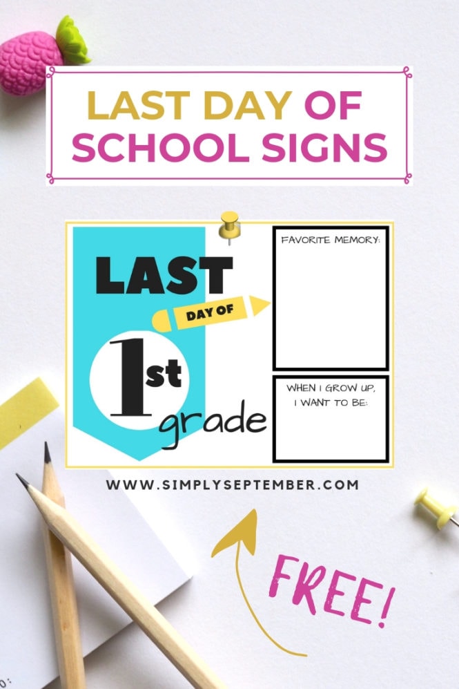 FREE Last Day of School Printables - Simply September
