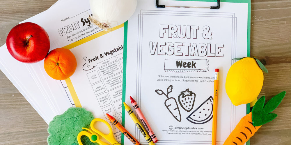 Fruit & Vegetable Week: PreK-1st Grade Themed Resources - Simply September